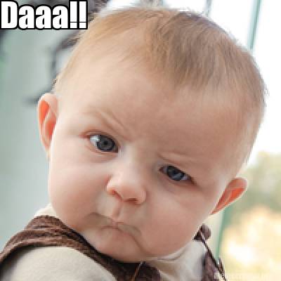 Meme Creator - Funny Daaa!! Meme Generator at MemeCreator.org!