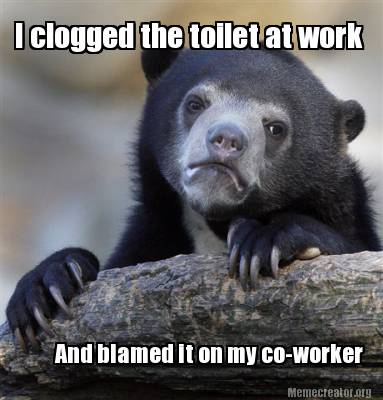 Clogged Toilet Meme