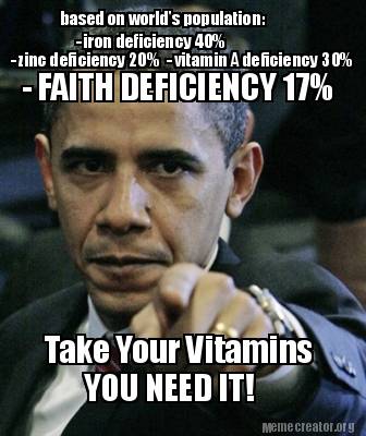 Meme Creator - Funny based on world's population: - iron deficiency 40% ...