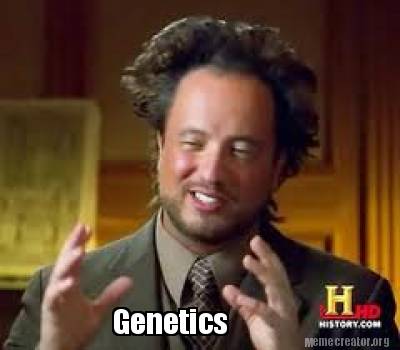 Meme Creator - Funny Genetics Meme Generator at MemeCreator.org!