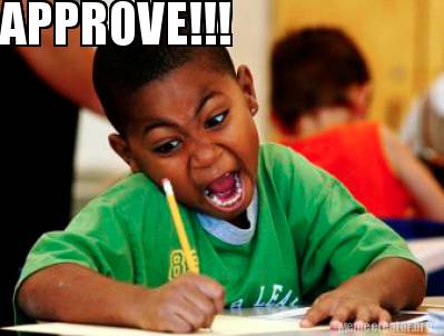 Meme Creator - Funny APPROVE!!! Meme Generator at MemeCreator.org!