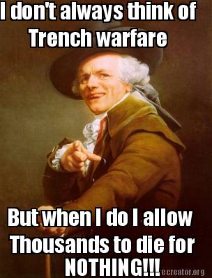 Trench Warfare Memes