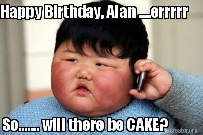 Happy Birthday Alan Memes Funny Birthday Card Alan Partridge Etsy UK