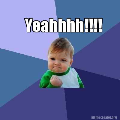 Meme Creator - Funny Yeahhhh!!!! Meme Generator at MemeCreator.org!