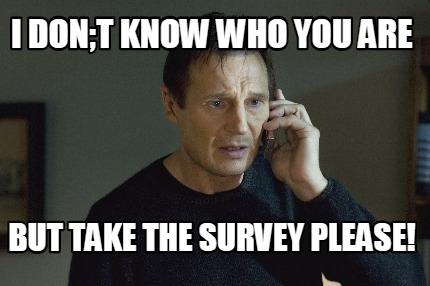 Patient Survey Memes