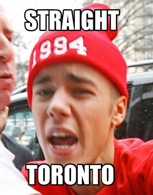 Meme Creator - Funny Straight Toronto Meme Generator at MemeCreator.org!