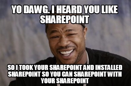 Sharepoint Meme