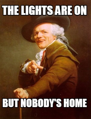 Nobody Here Meme Meme Creator Funny Lonely, I'm Mr. Lonely I Have