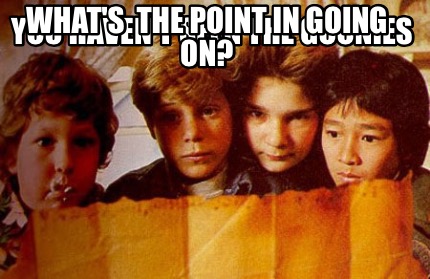 Funny Goonie Memes Goonies Sloth Hey You Guys! Handmade Designed