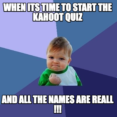 Memes For Quiz