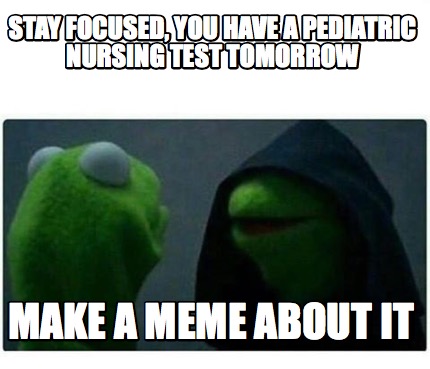 Paediatric Nurse Memes