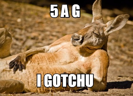 Meme Creator - Funny 5 a G I Gotchu Meme Generator at MemeCreator.org!