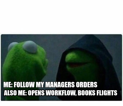 Work Order Memes