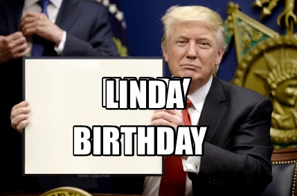 Meme Creator - Funny Happy Birthday Linda Meme Generator at MemeCreator ...