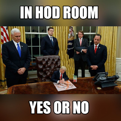 Meme Creator - Funny in hod room yes or no Meme Generator at ...