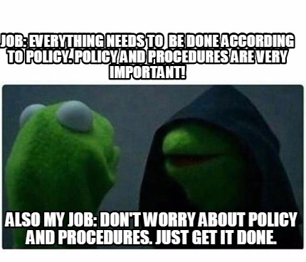 Funny Policy Procedure