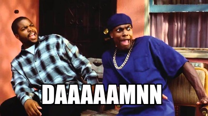 Meme Creator - Funny Daaaaamnn Meme Generator at MemeCreator.org!