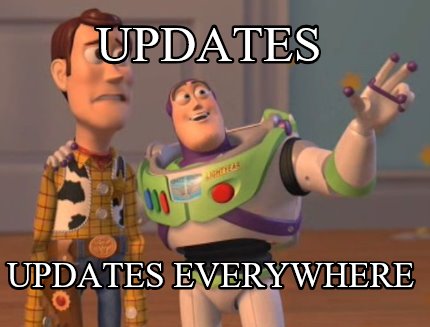 Meme Creator - Funny Updates Updates everywhere Meme Generator at ...