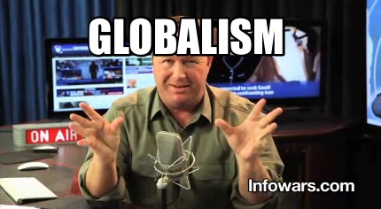 Meme Creator - Funny Globalism Meme Generator at MemeCreator.org!