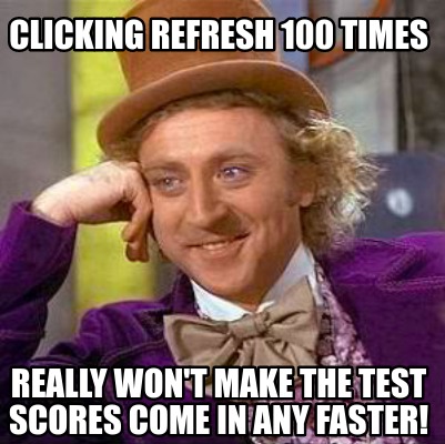 Meme Creator - Funny Clicking Refresh 100 times really won't make the ...