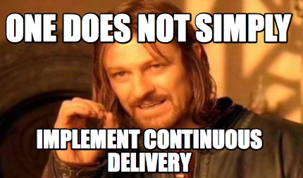 Continuous Delivery Memes