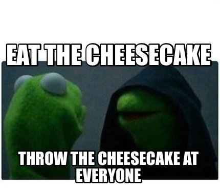 Funny Cheesecake Memes