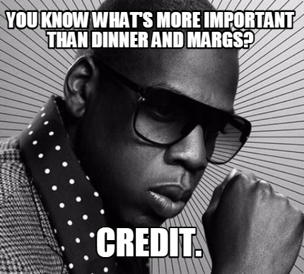 Meme Creator - Funny You know what's more important than dinner and ...
