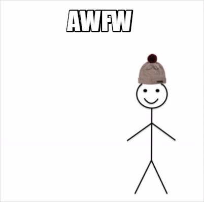 Meme Creator - Funny awfw Meme Generator at MemeCreator.org!