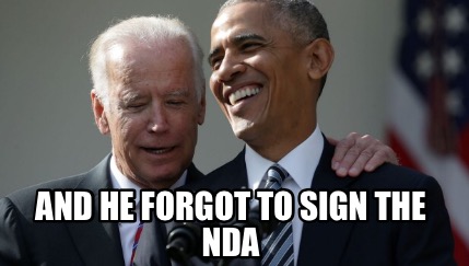 Meme Creator - Funny And he forgot to sign the NDA Meme Generator at ...