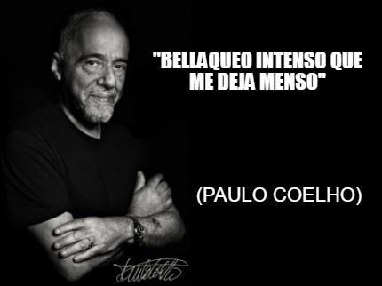 Menso Memes Meme Creator Funny "bellaqueo Intenso Que Me Deja Menso"