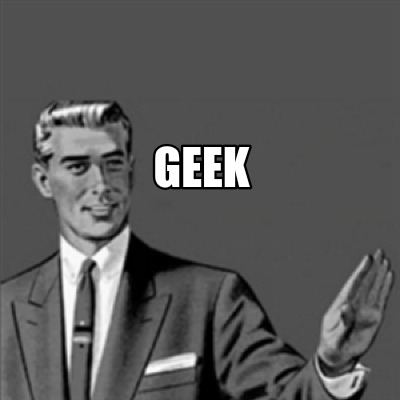Geek Guy Meme