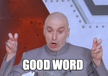 Meme Creator - Funny Good Word Meme Generator at MemeCreator.org!