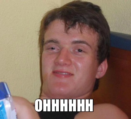 Meme Creator - Funny ohhhhhh Meme Generator at MemeCreator.org!