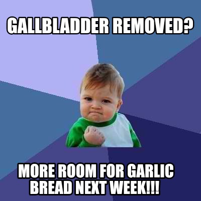 Funny Gallbladder Memes Meme] This Is Me Every ER Shift