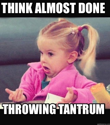 Funny Tantrum Memes