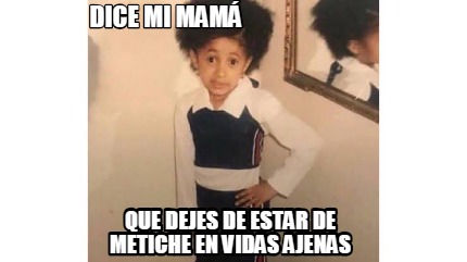 Memes De Metiches