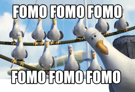 Meme Creator - Funny Fomo fomo fomo Fomo fomo fomo Meme Generator at ...