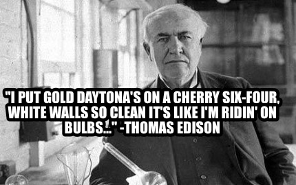 Thomas Edison Meme