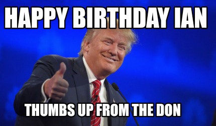 Ian Birthday Memes Happy Birthday Ian GIFs | Tenor