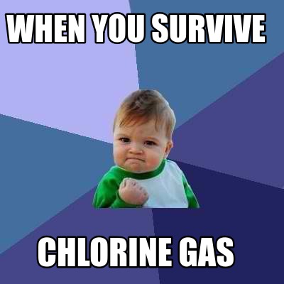 Yeah Chlorine Memes