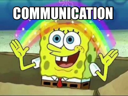 Meme Creator - Funny Communication Meme Generator at MemeCreator.org!