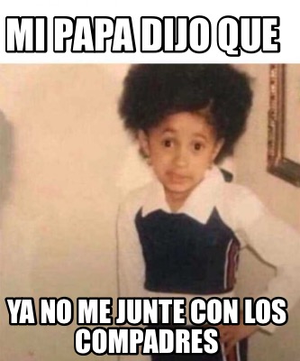 Que Paso Compadre Memes