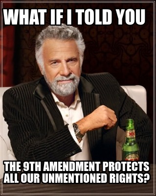 9th Amendment Memes