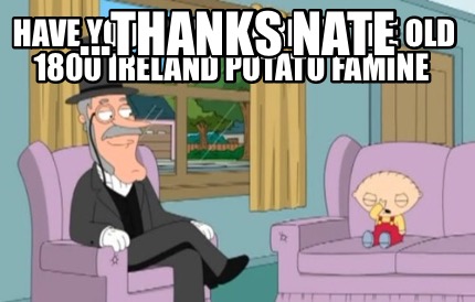 Famine Memes Ireland And Parliament During The Potato Famine – Memes