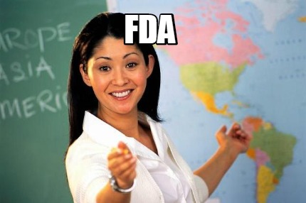 Meme Creator - Funny fda Meme Generator at MemeCreator.org!