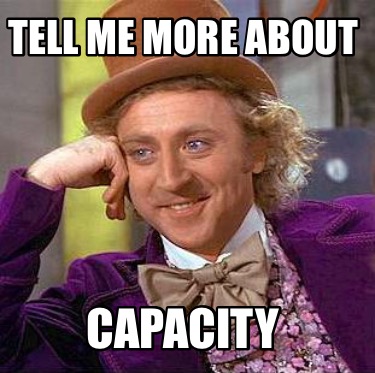 Meme Creator - Funny Tell me more about Capacity Meme Generator at ...