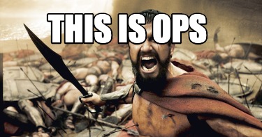 Meme Creator - Funny THIS IS OPS Meme Generator at MemeCreator.org!