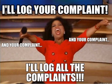Formal Complaint Memes