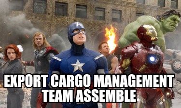 Meme Creator - Funny Export cargo management team assemble Meme ...