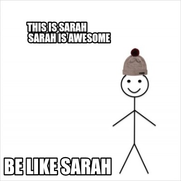 Funny Sarah Memes